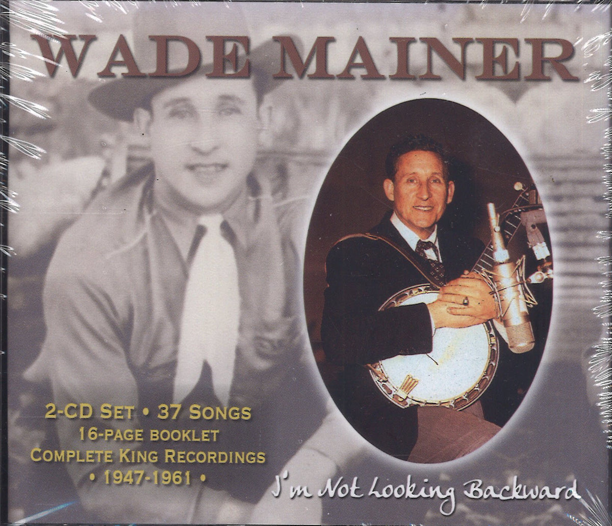 Wade Mainer Complete King Recordings: 2 CD Set – Country Music USA