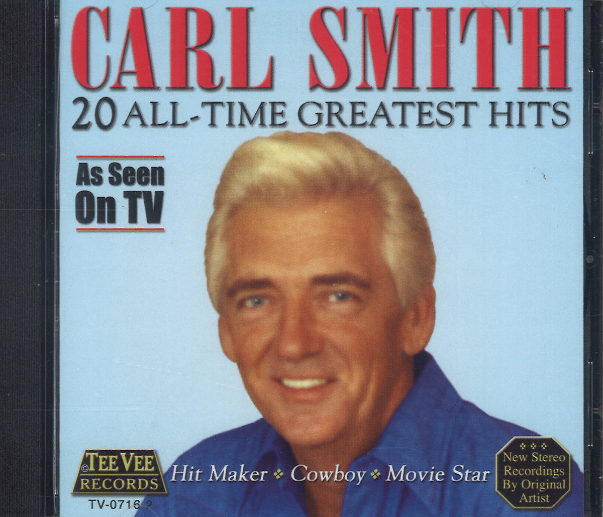 Carl Smith 20 All-Time Greatest Hits – Country Music USA
