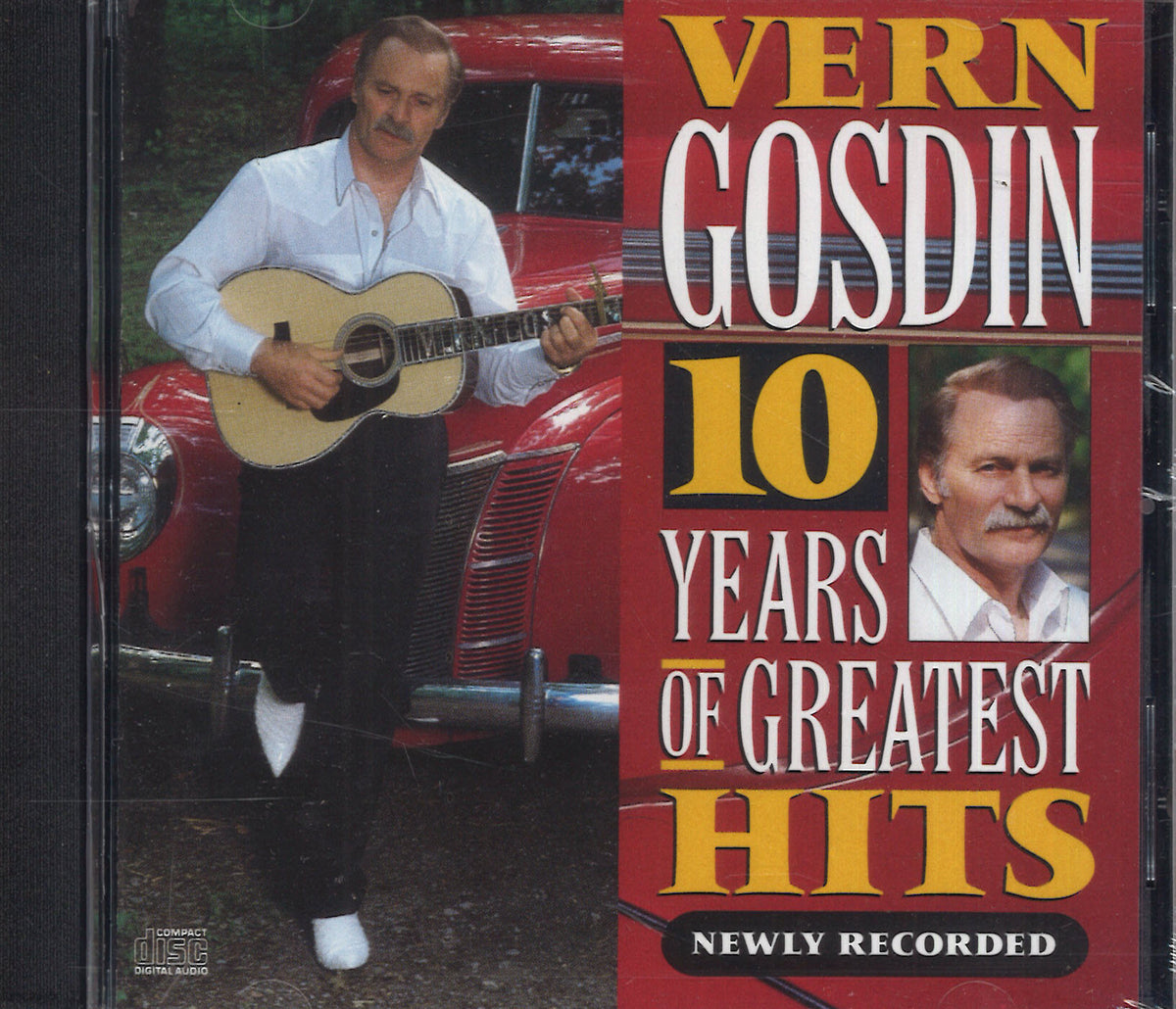 Vern Gosdin 10 Years Of Greatest Hits – Country Music USA