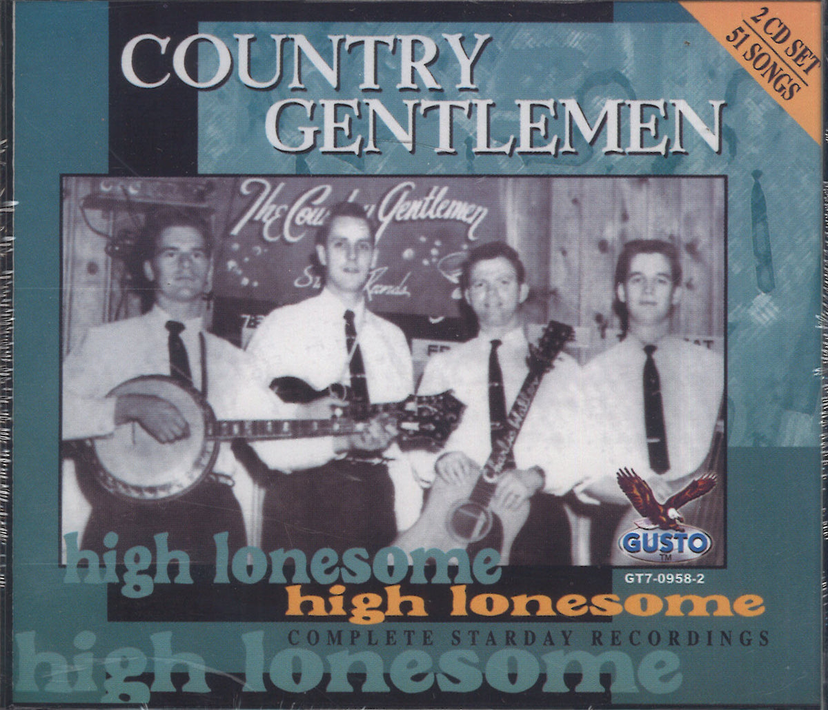 Country Gentlemen High Lonesome: 2 CD Set – Country Music USA