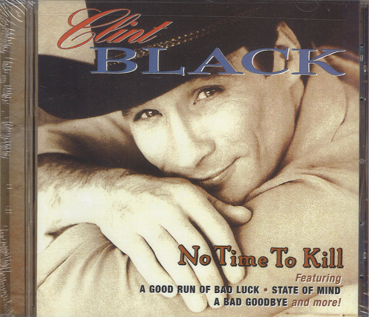 Clint Black No Time To Kill – Country Music USA