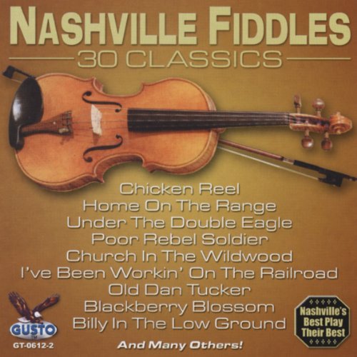 Nashville Fiddles 30 Classics – Country Music USA